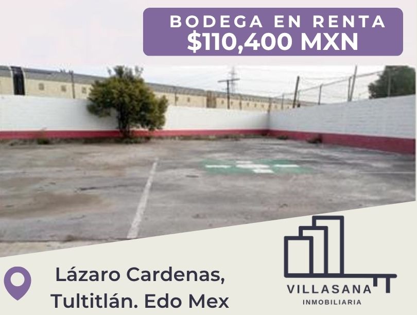 Bodega en renta con acceso para tráileres en Tultitlán, Estado de ...